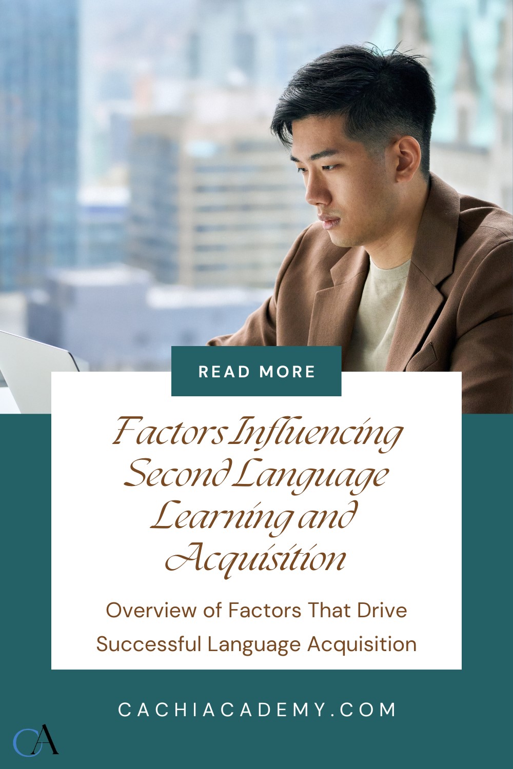 FACTORS INFLUENCING SECOND LANGUAGE LEARNING AND ACQUISITION - Cachi ...